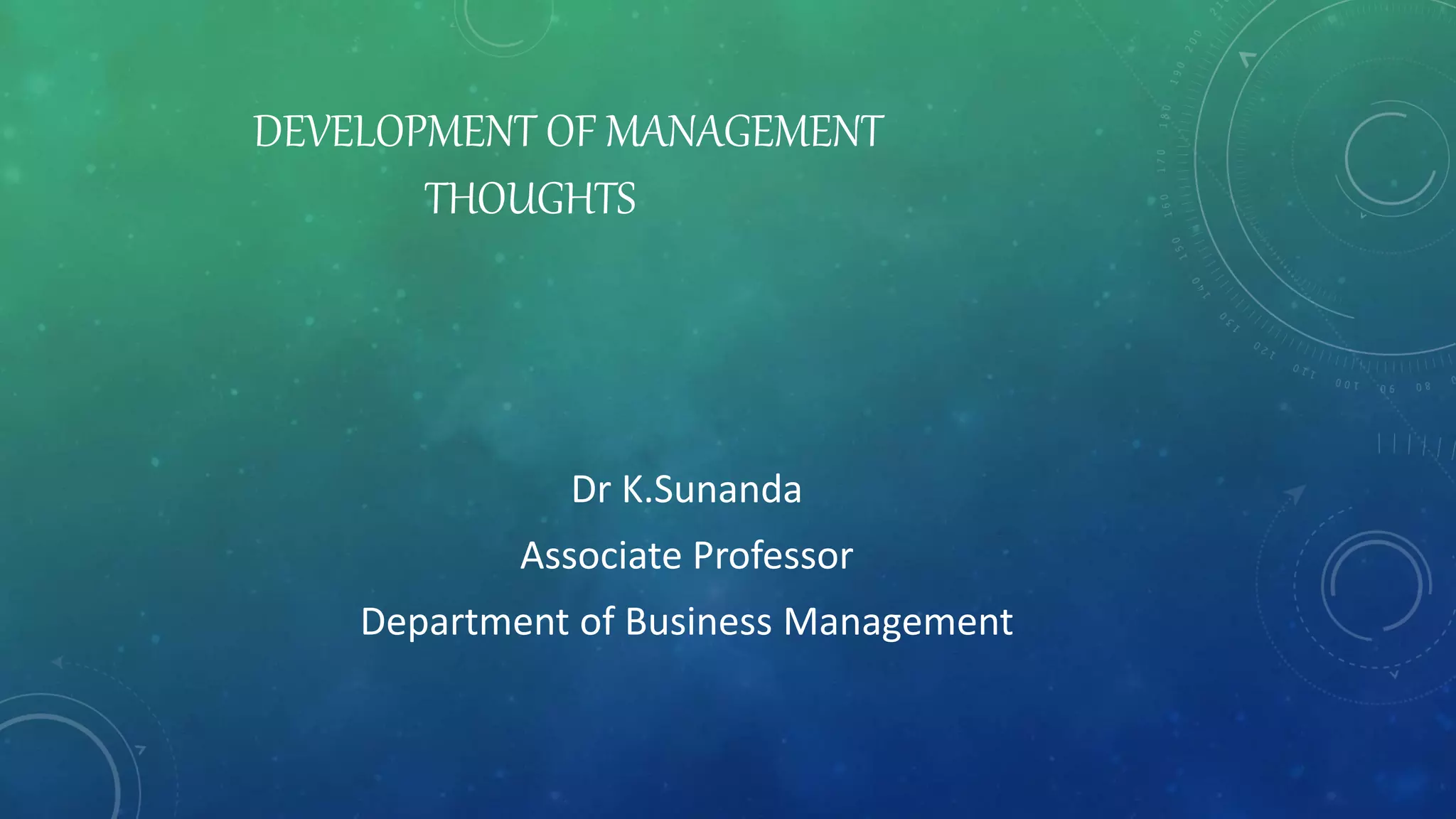 Development of management thoughts ppt.pptx