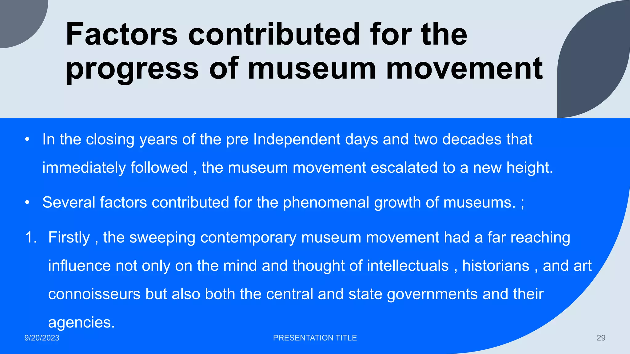 Development of Museums in India.ppt