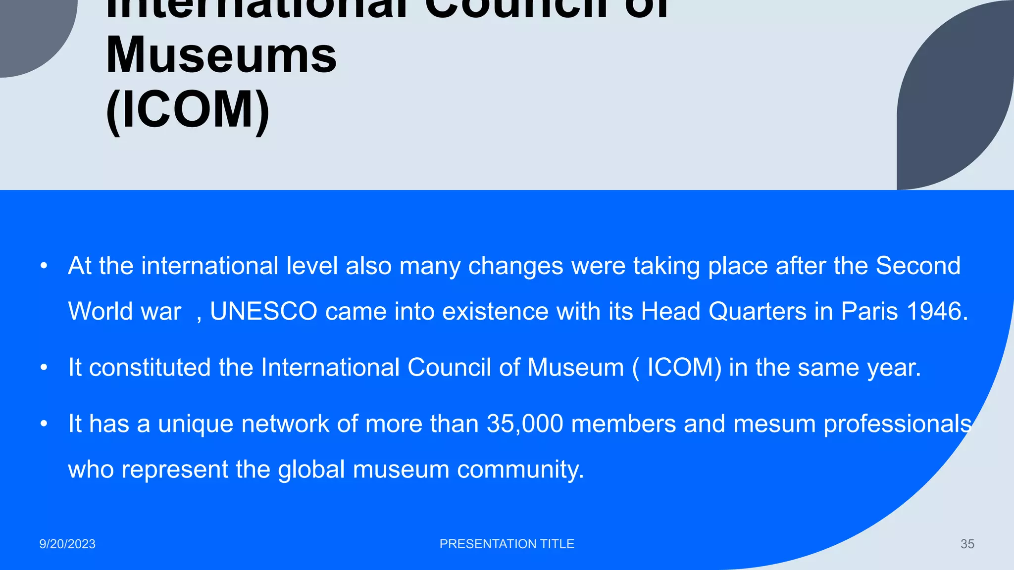 Development of Museums in India.ppt
