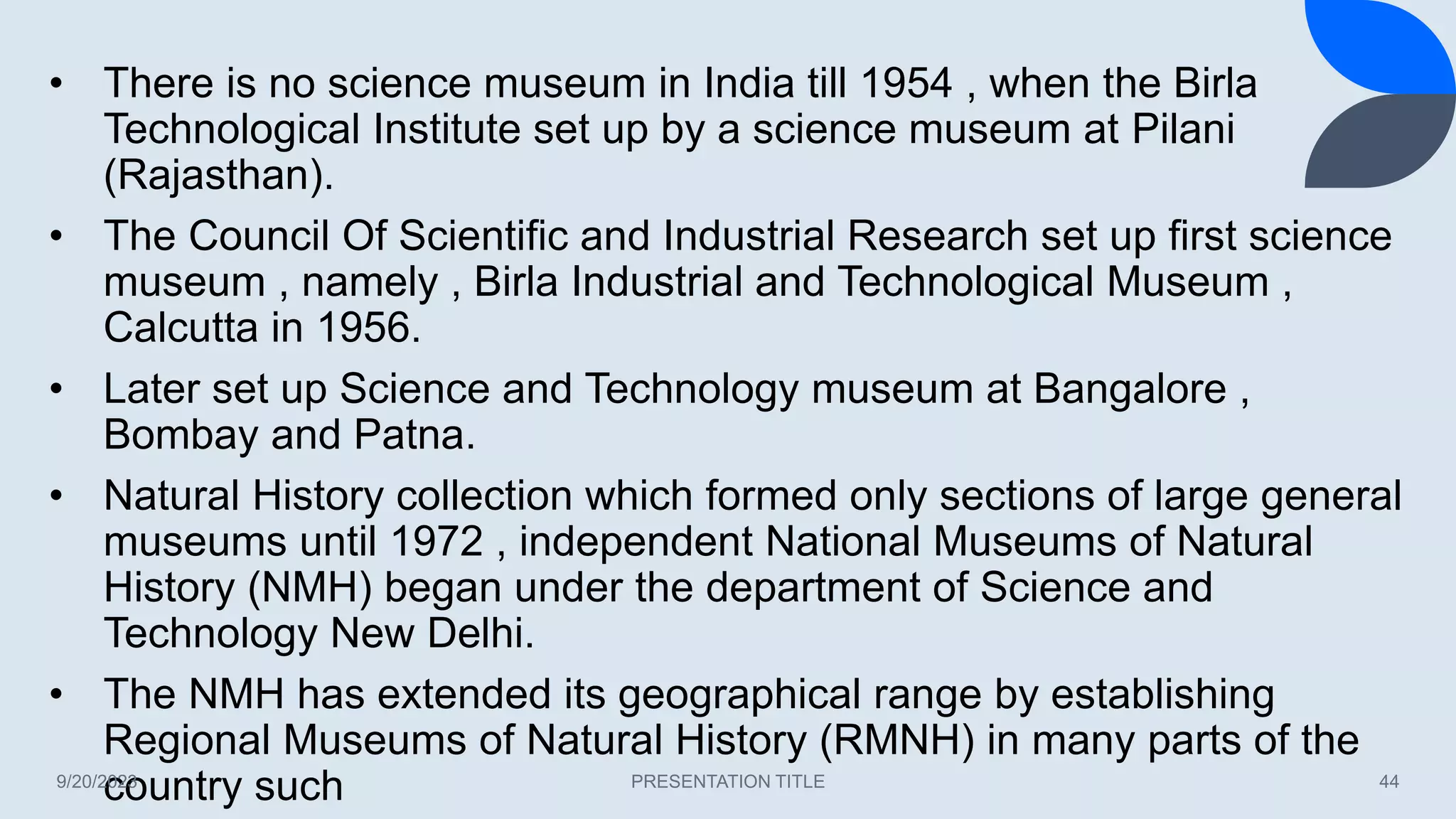 Development of Museums in India.ppt