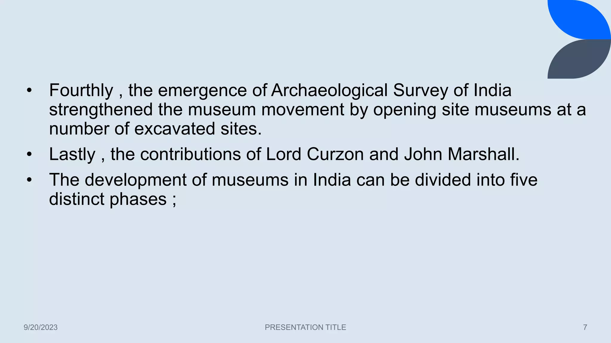 Development of Museums in India.ppt