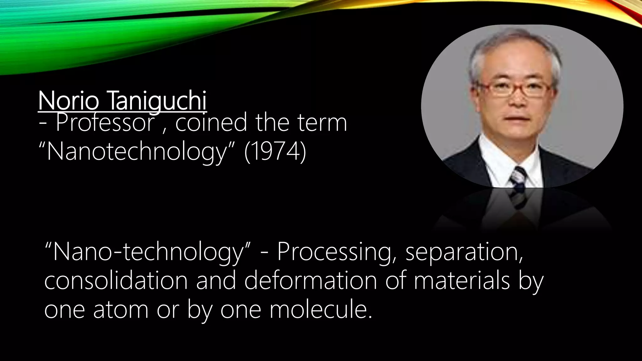 Development of nanotechnology | PPTX