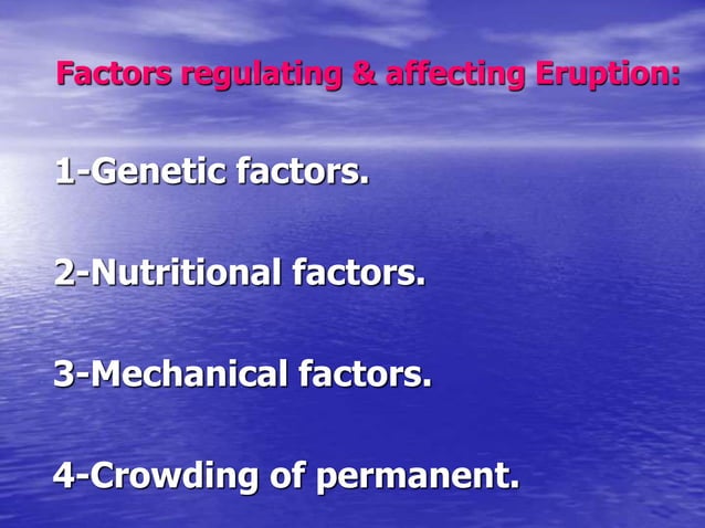 Development of normal dentition and occlusion | PPT