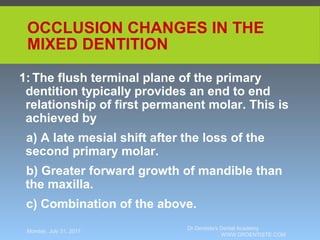 DEVELOPMENT OF NORMAL OCCLUSION | PPT