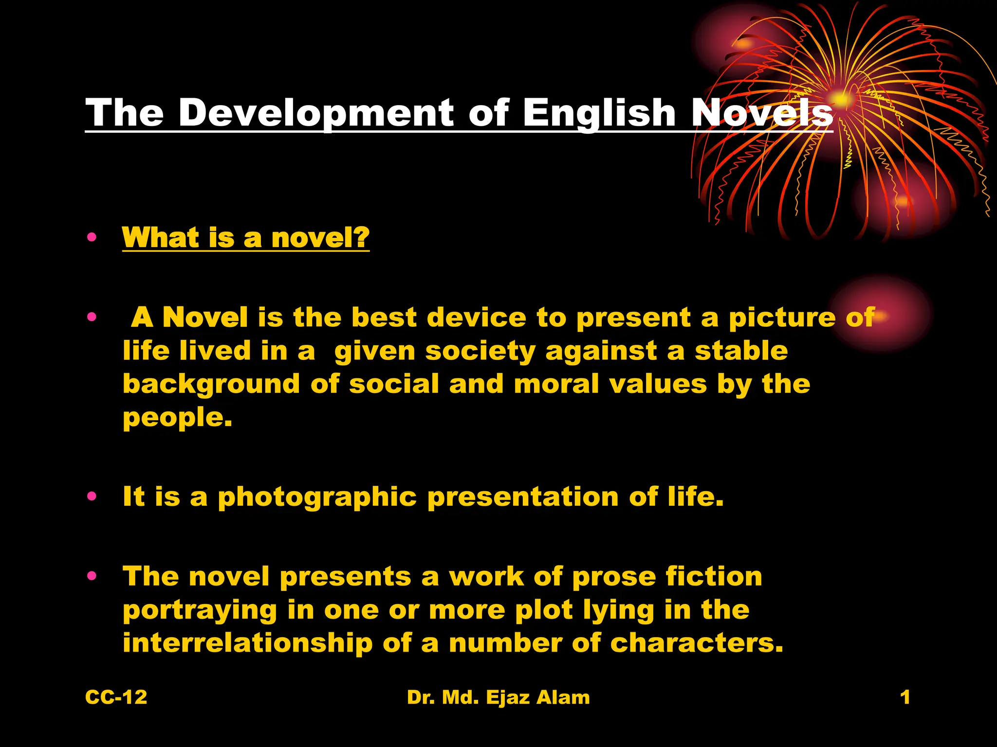 Development of novels, brief history of novel ppt | PPT