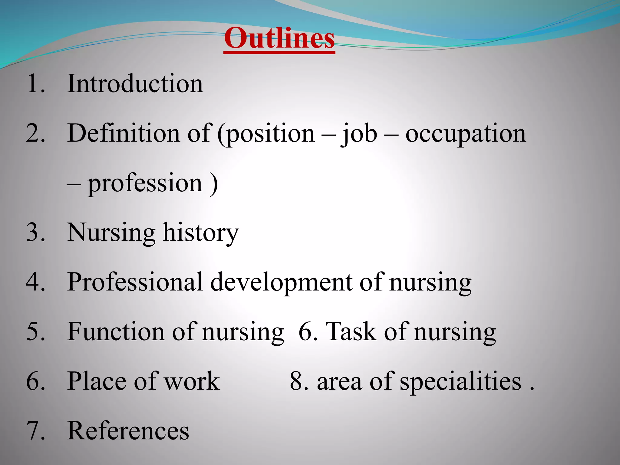 Development of nursing as a profession | PPTX