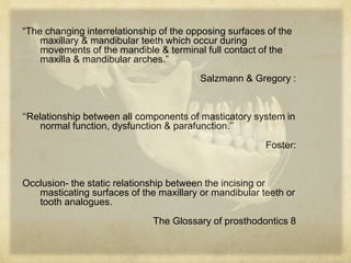 Development of occlusion | PPTX