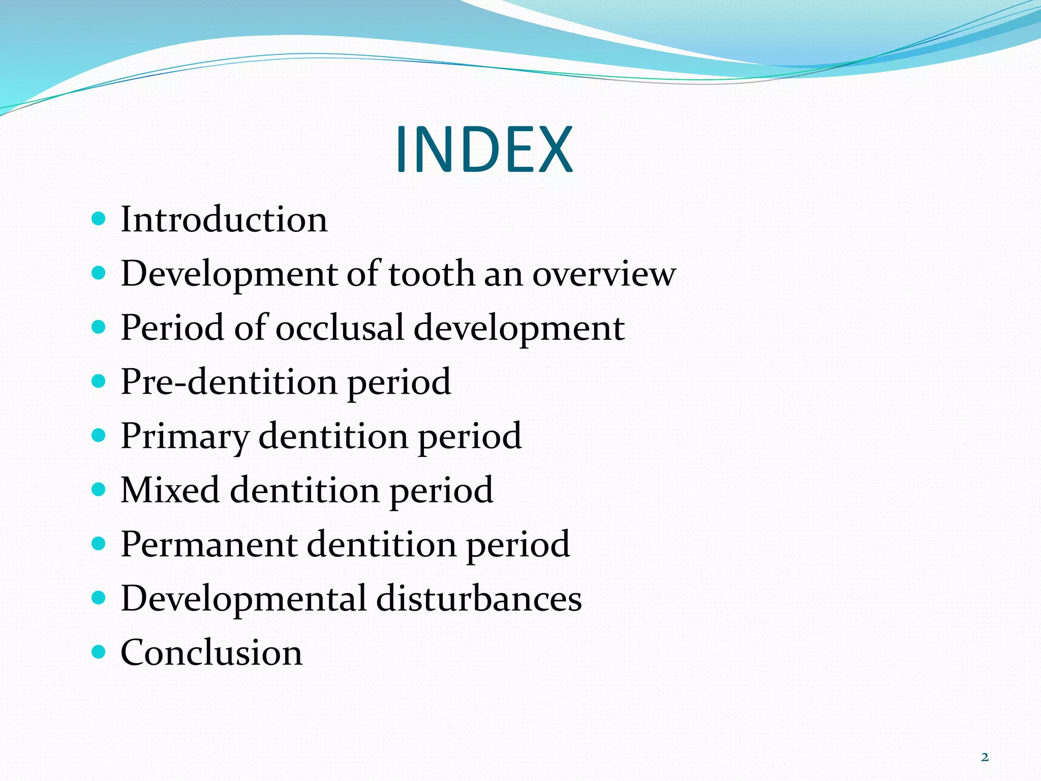 Development of occlusion | PPTX