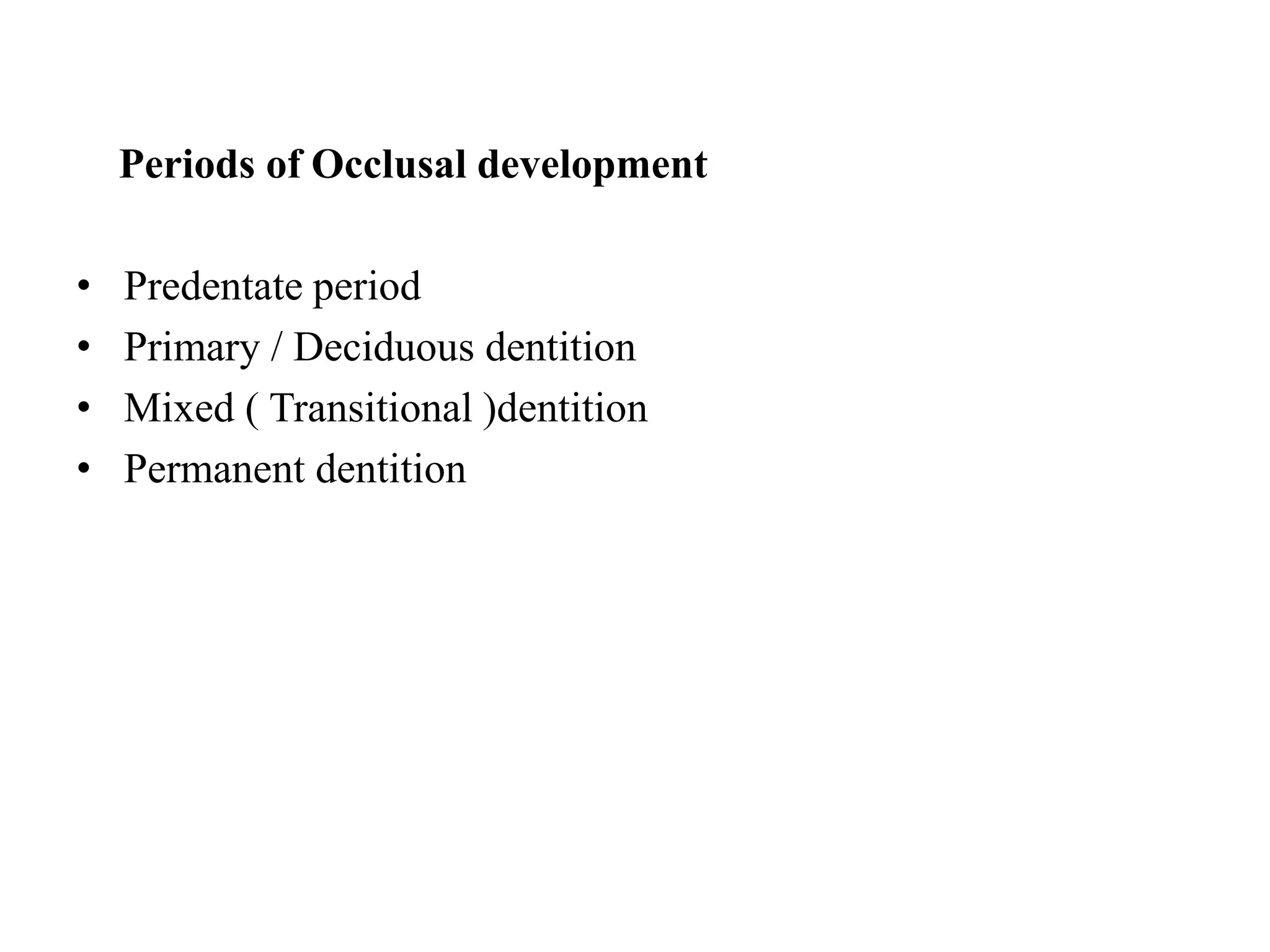 developmentofocclusion-240405053041-6ac893f8.pptx