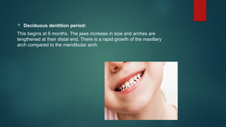 development of occlusion.pptx ugly duckling, leeway space | PPTX