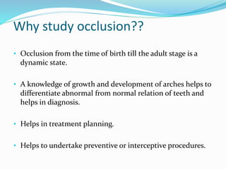 Development of occlusion from childhood to adolescence | PPTX