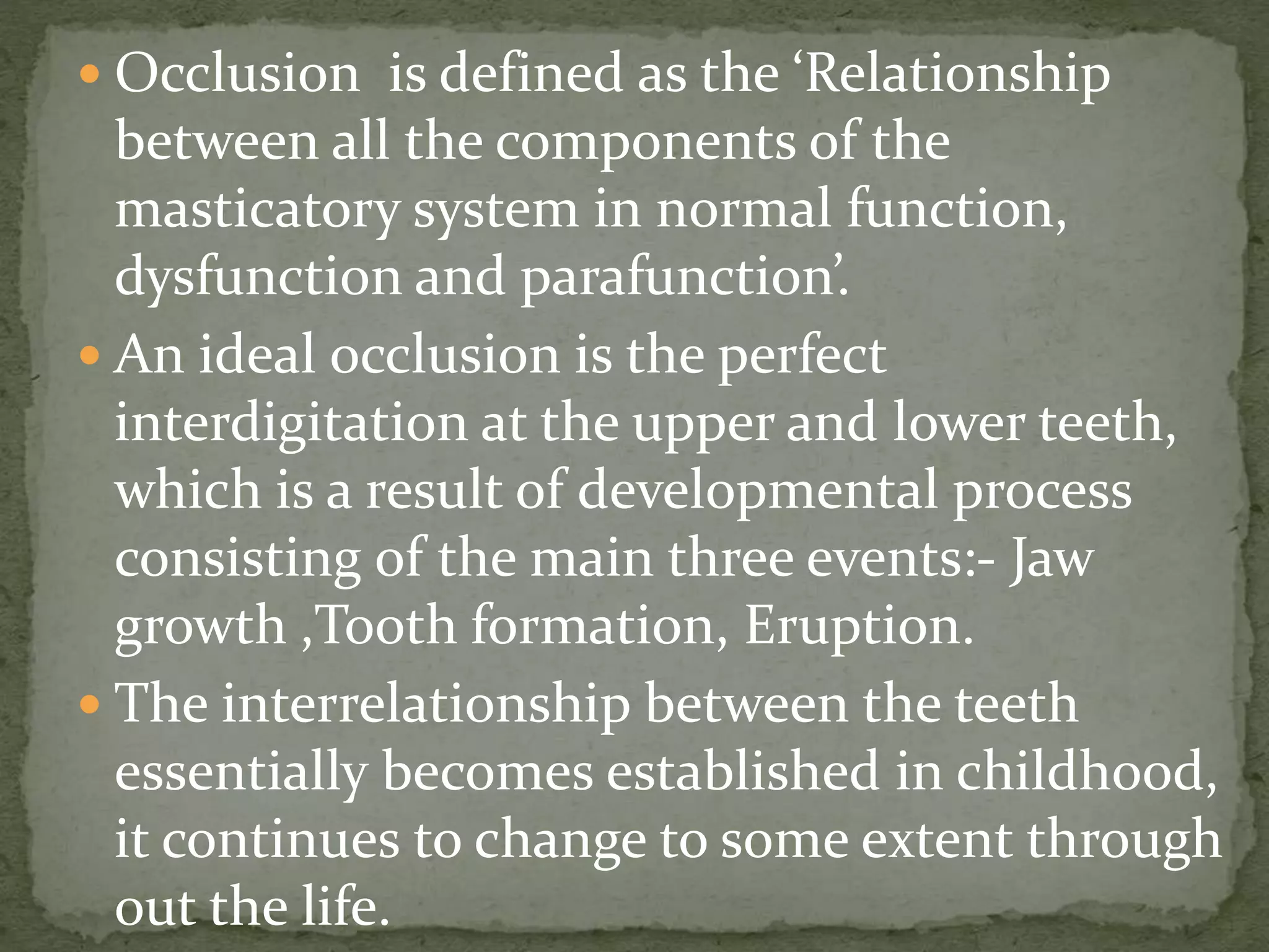 Development of occlusion | PPT