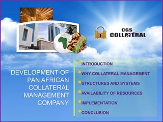 Development of panafrican collateral management company | PDF ...