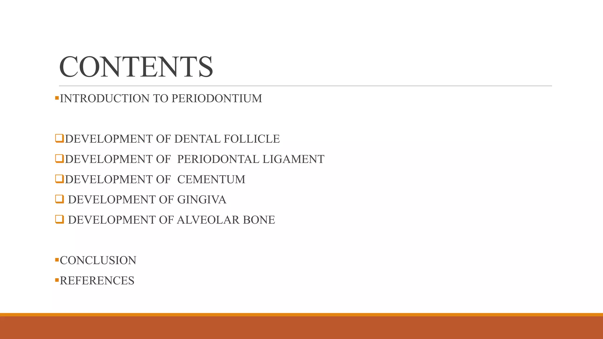 Development of periodontium | PPTX