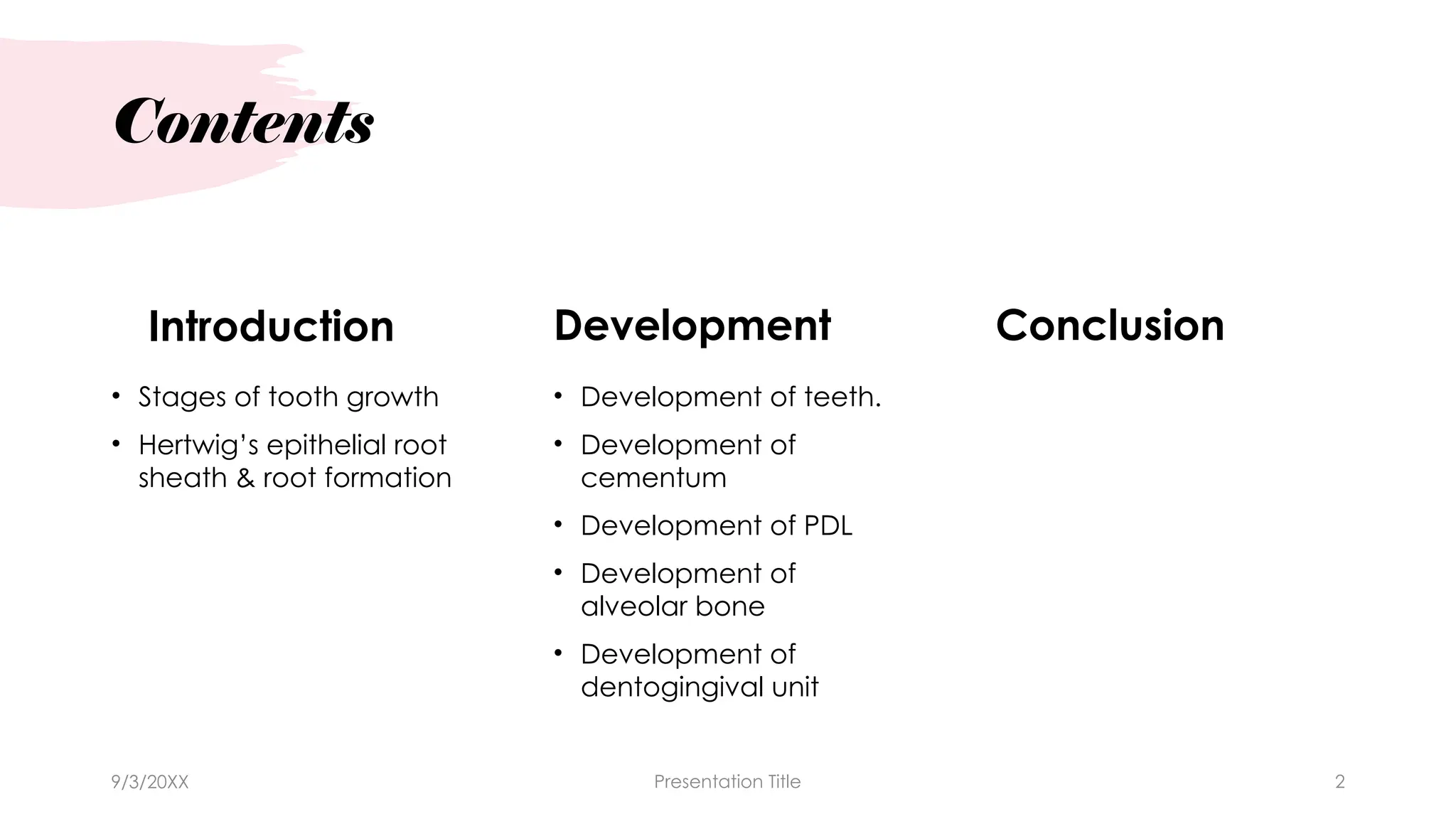 Development of Periodontium. focuses on development of periodontal ...