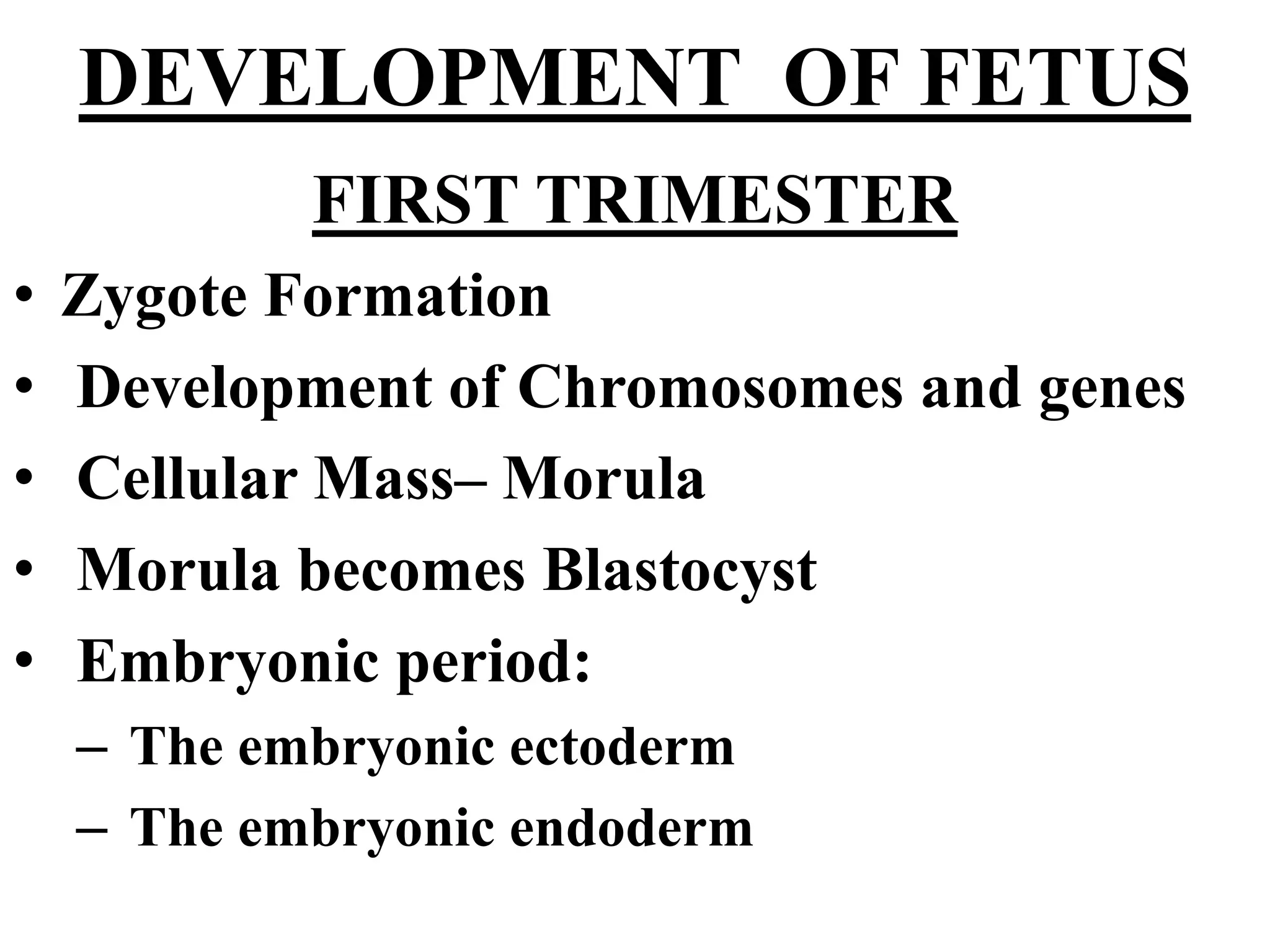 DEVELOPMENT OF PLACENTA AND FETUS.pptx