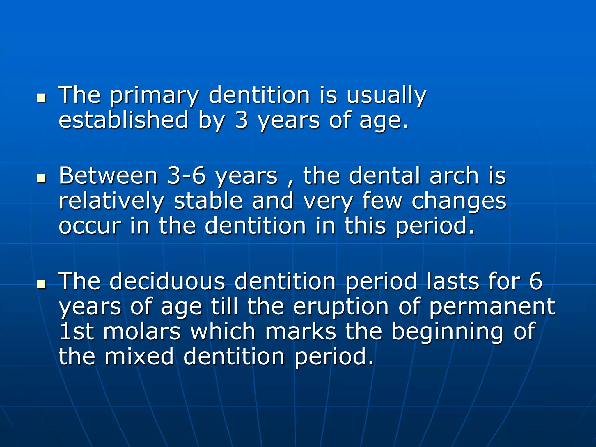 Development of primary dentition | PPT