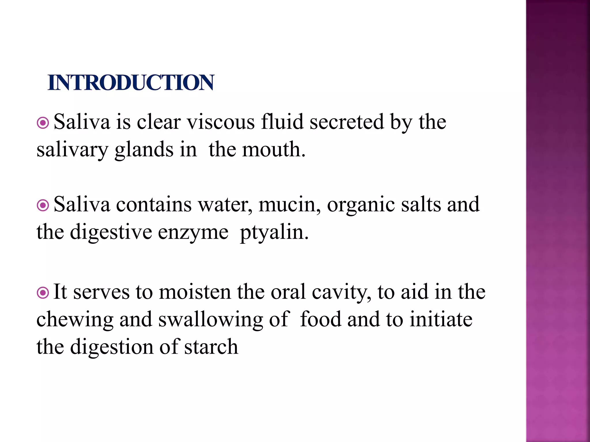 Development of salivary glands , saliva and its role in prosthodontics ...