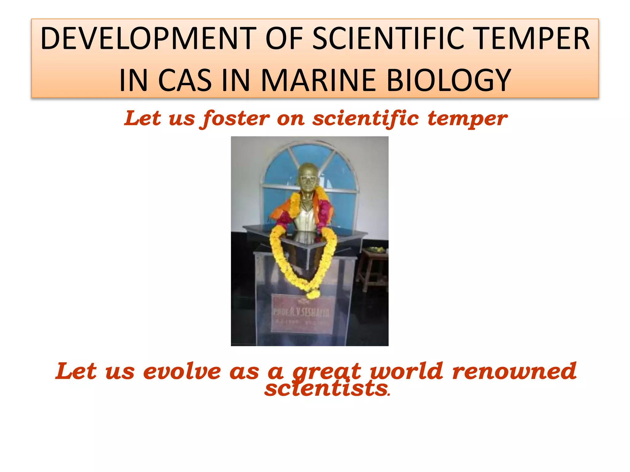 Development of scientific temper – our fundamental right | PPTX