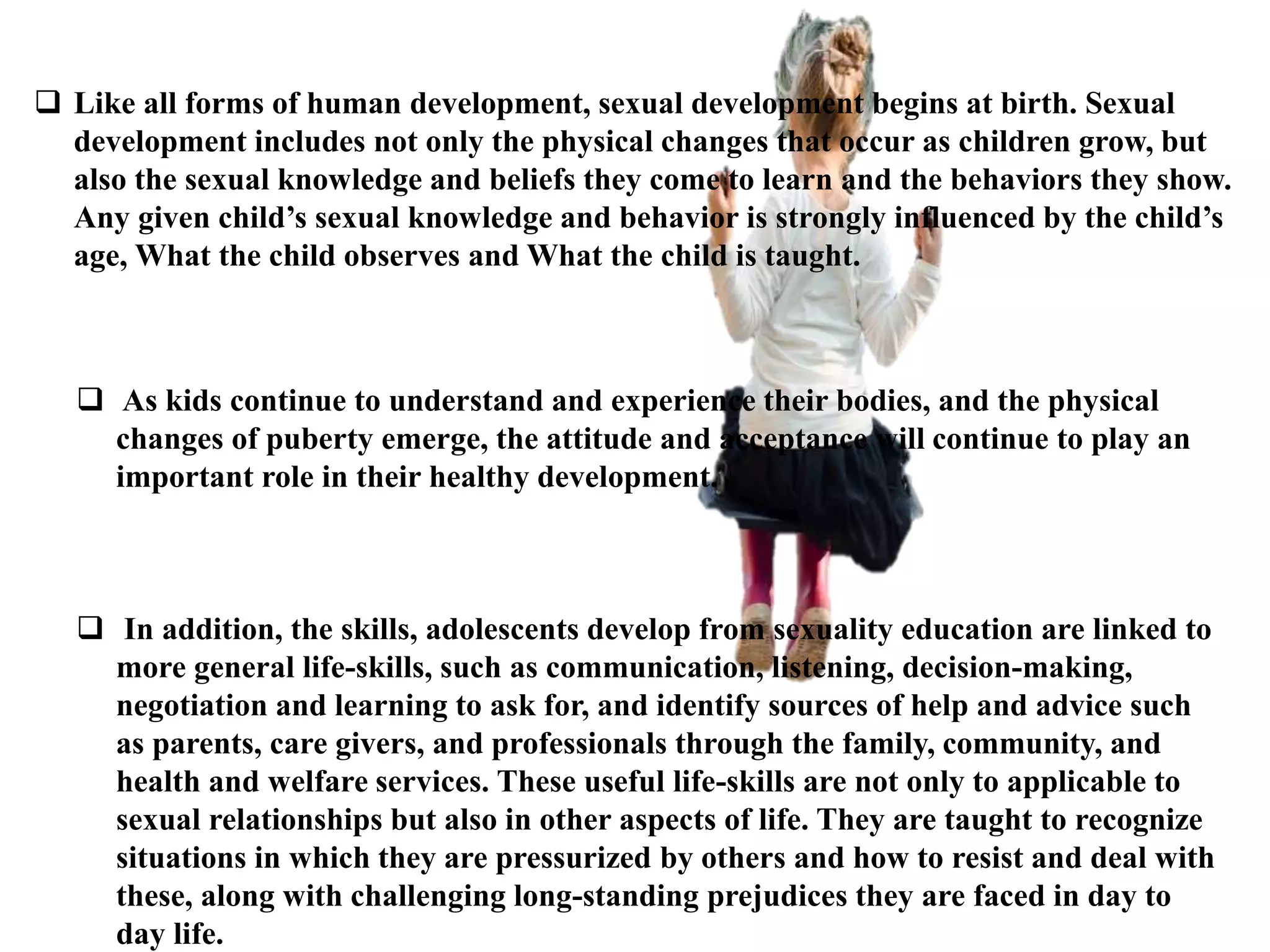 Development of sexuality and its influence in the lives of children | PPTX