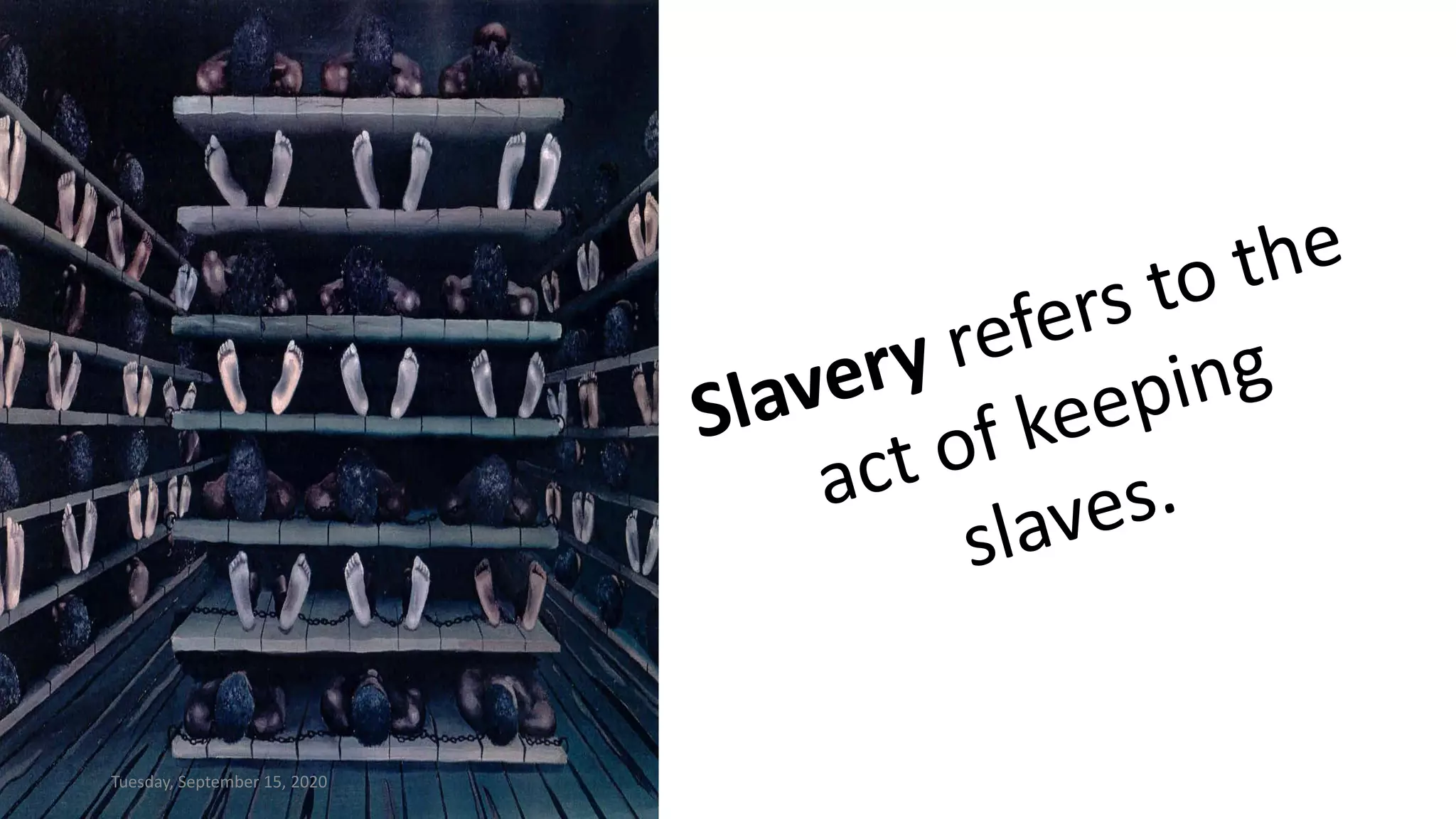 Development of slavery | PPT