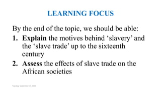 Development of slavery | PPT