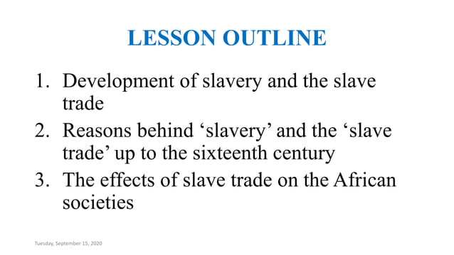Development of slavery | PPT