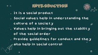 Development of Social Values - Olalo, Margille Lyn.pptx