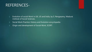 Development of social work in UK and US | PPTX
