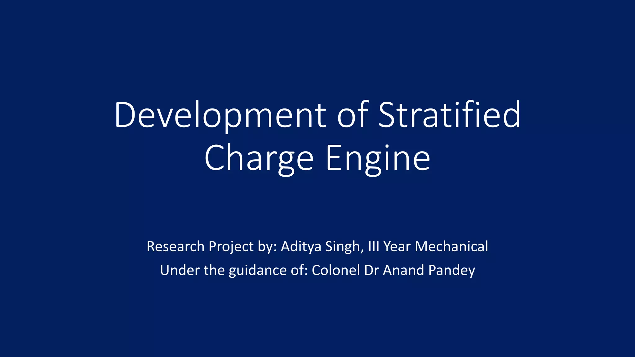 Development of Stratified Charge Engine | PPTX