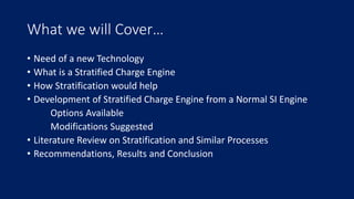 Development of Stratified Charge Engine | PPTX