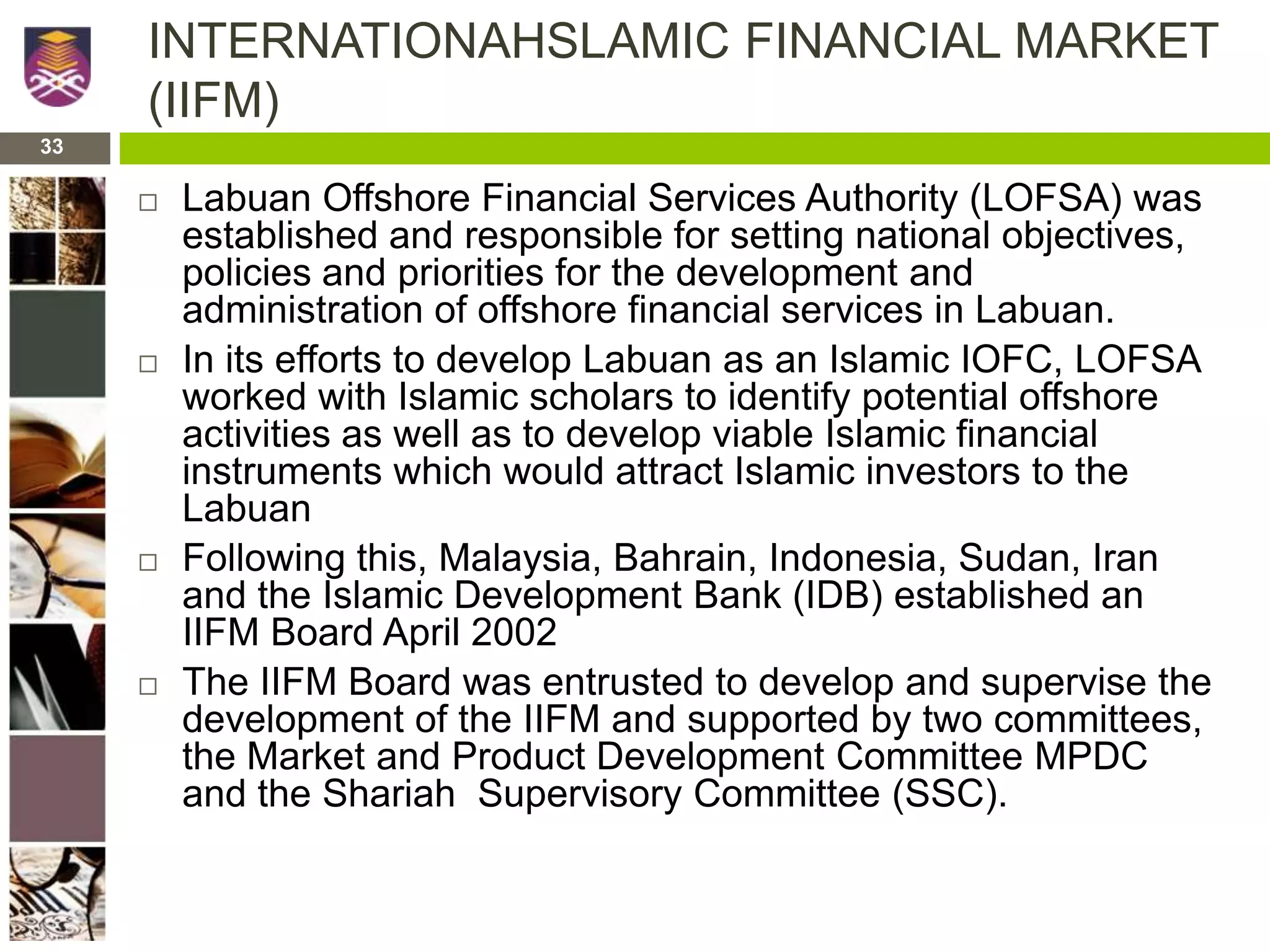 Development of the Malaysian Islamic Financial System | PPTX