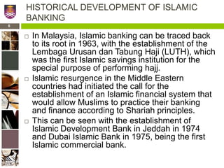 Development of the Malaysian Islamic Financial System | PPTX