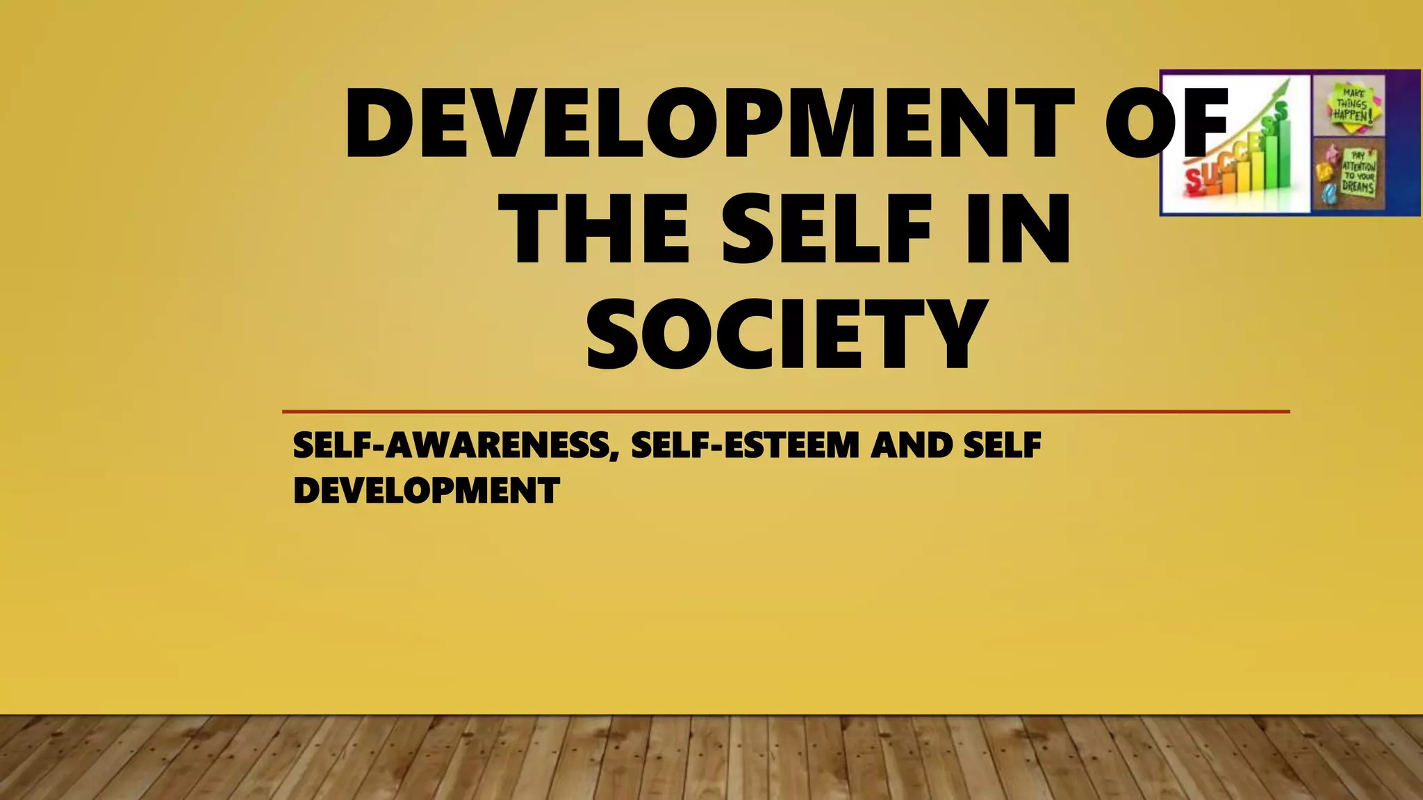 Development of the self original draft | PPTX