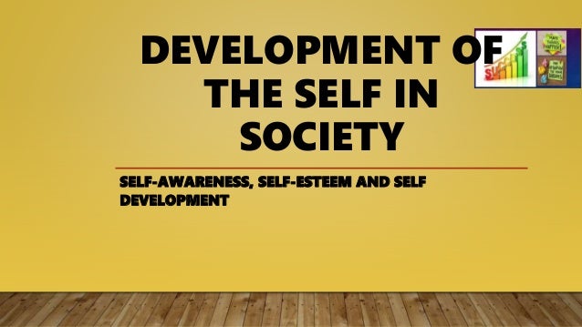 Development of the self original draft