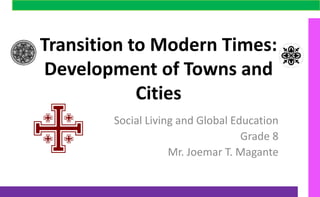 Development of towns and cities in the Medieval Period | PPTX