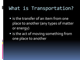 Development of Transportation in the World | PPTX