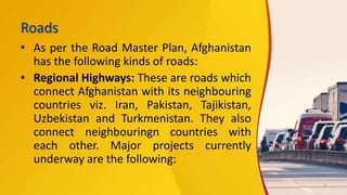 Development of Transport Infrastructure in Afghanistan | PPTX