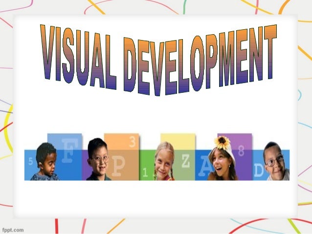 Development of Vision