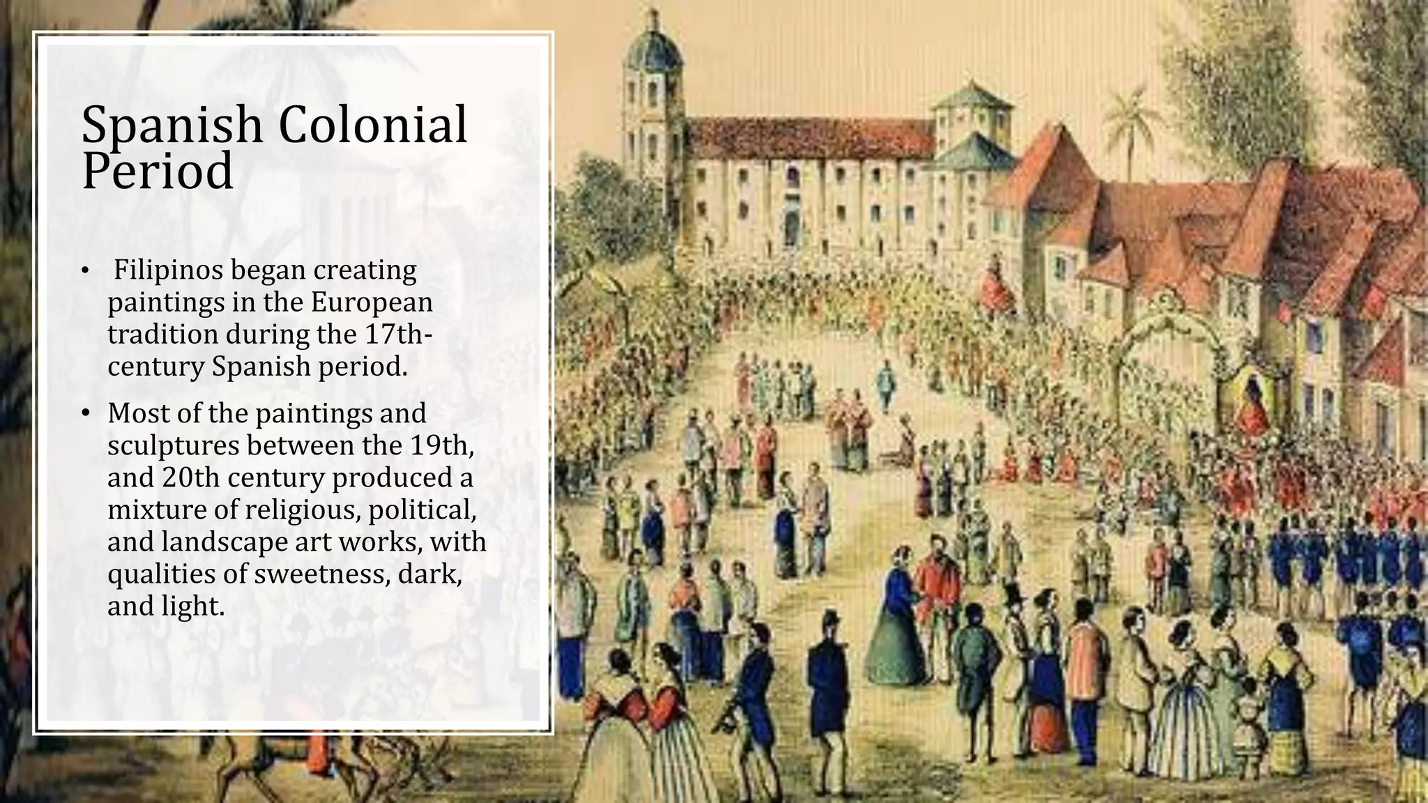 Development of Visual Arts in the Philippines | PPTX