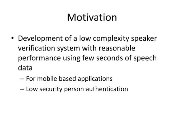 Development Of Voice Password Based Speaker Verification System Pptx Digital Audio