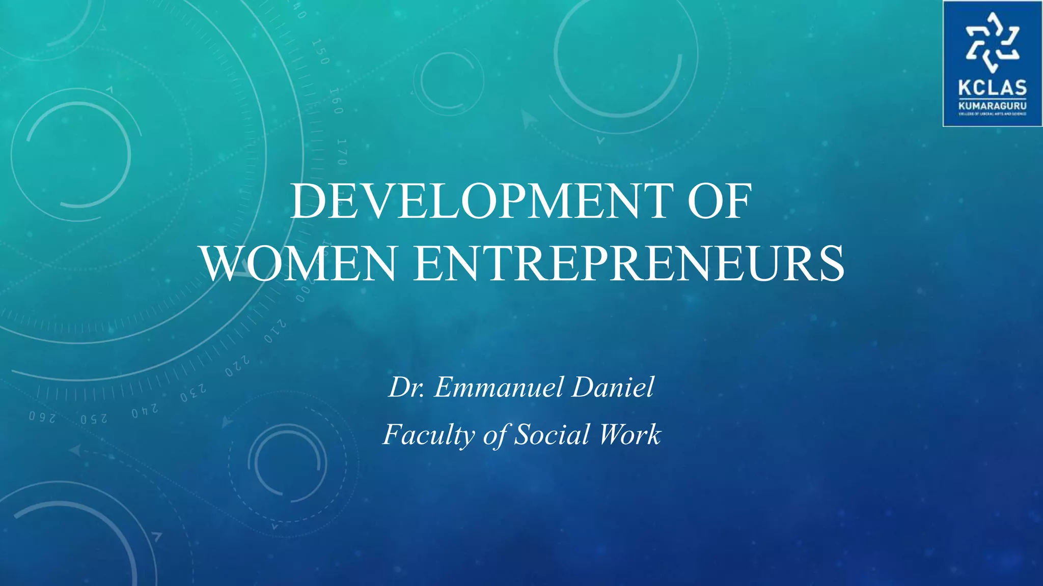 Development of Women Entrepreneurs | PPTX