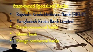 Banking system of Bangladesh and its development pattern | PPTX