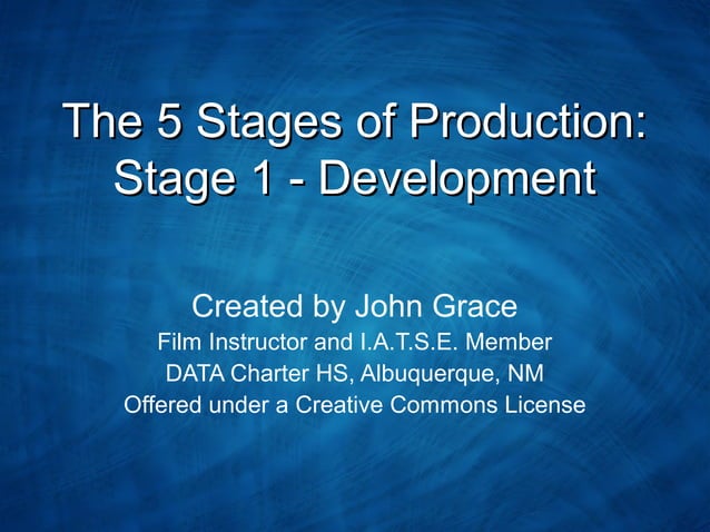 Film Development Process | PPT | Screenwriting | Content Production