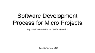 Development Process for Micro Projects | PPT