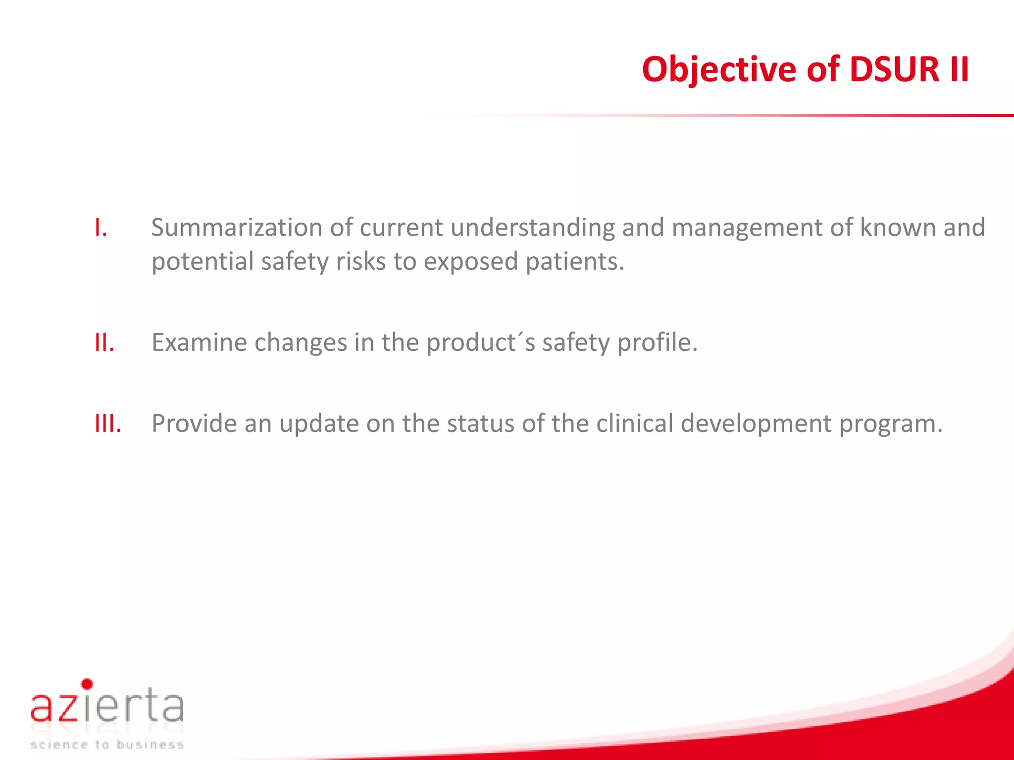 Development safety update report (dsur) pharmacovigilance and safety | PDF