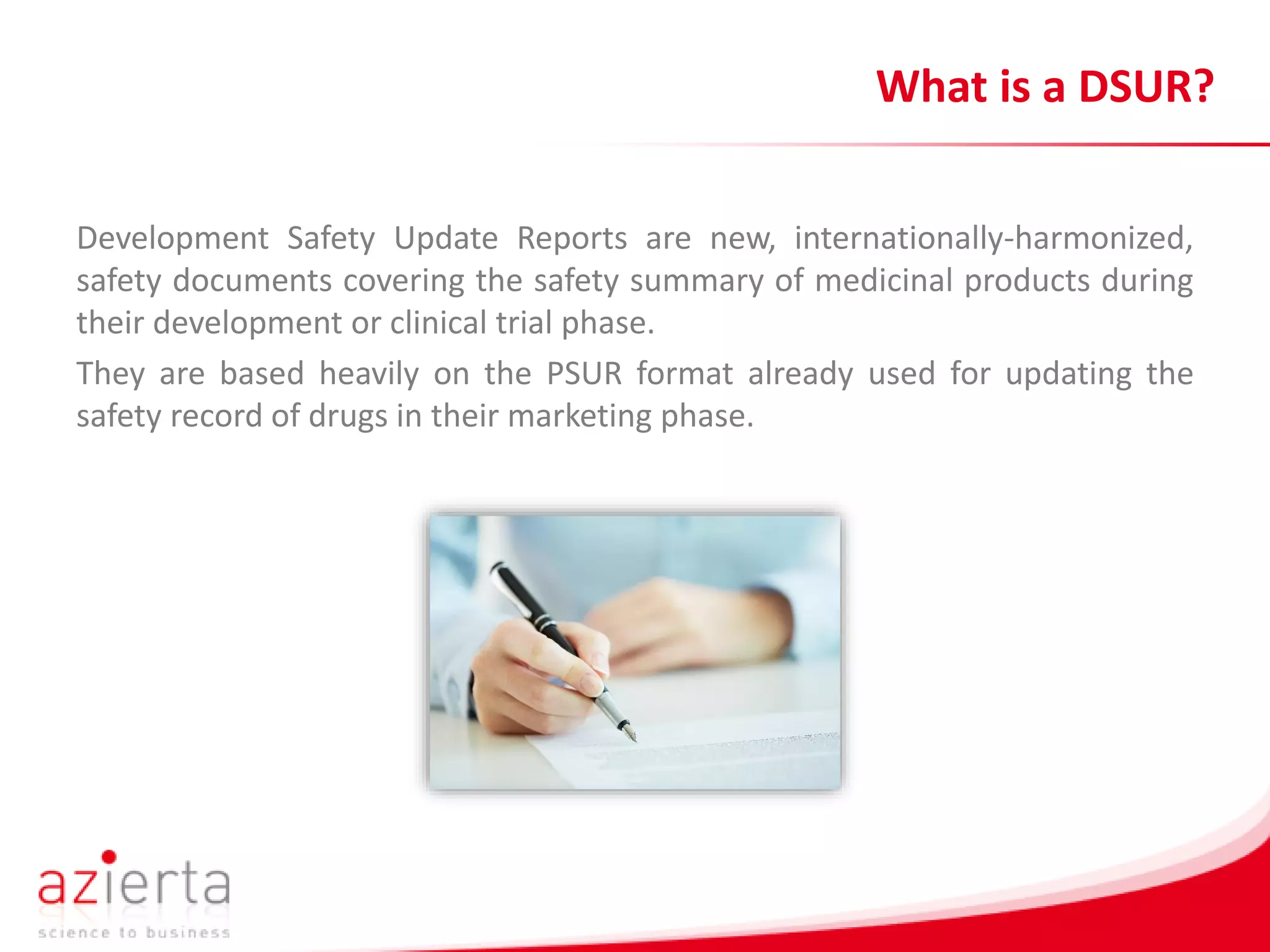 Development safety update report (dsur) pharmacovigilance and safety | PDF