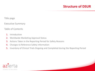 Development safety update report (dsur) pharmacovigilance and safety | PDF