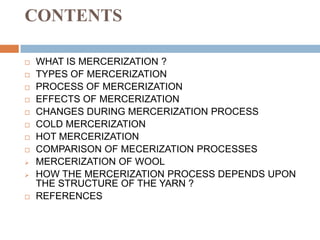 Developments in mercerization3 | PPTX
