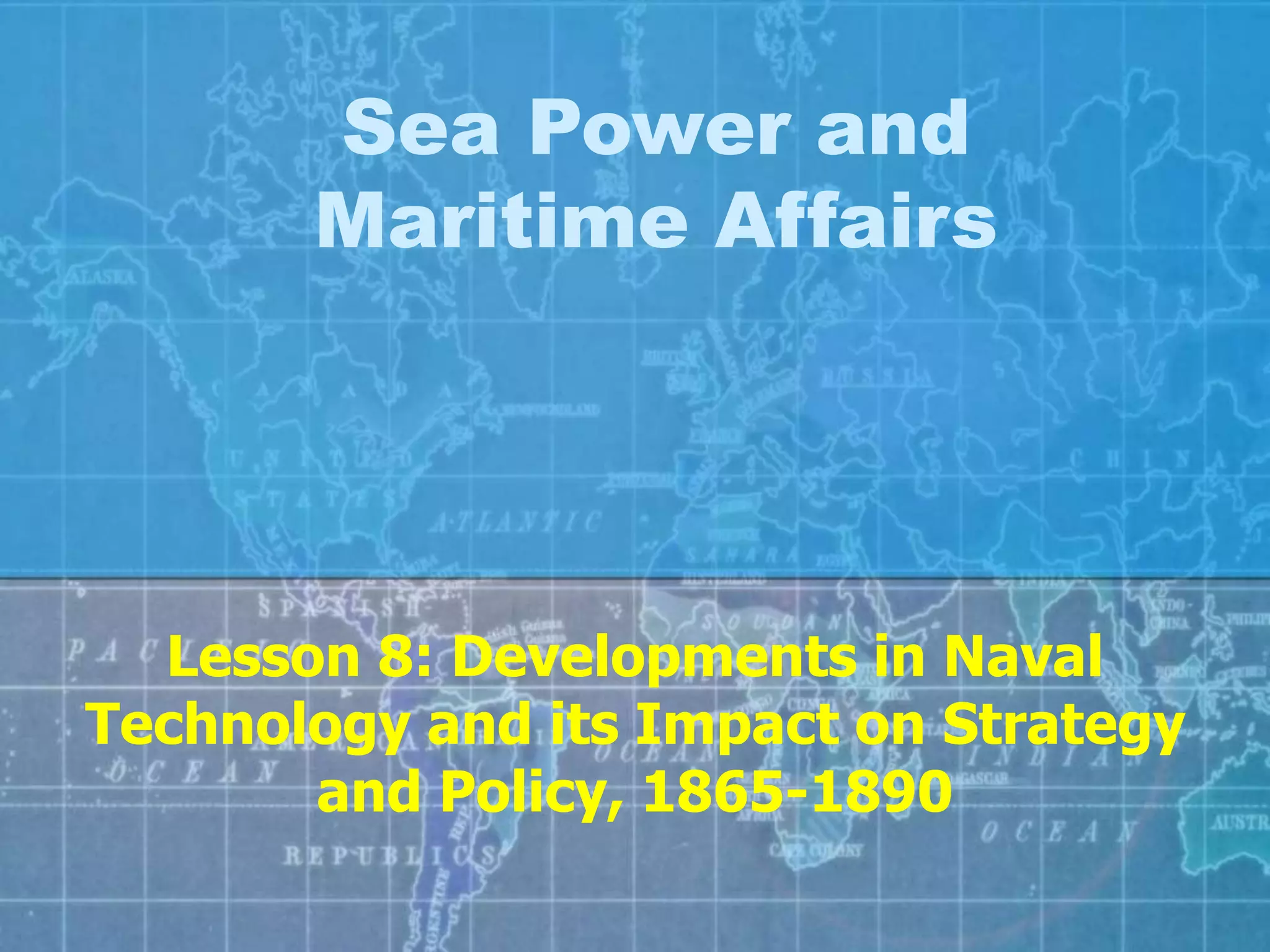 Developments of Naval Technology.ppt